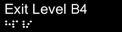 Braille & Tactile Exit Level Basement 4 Sign – Bractile Signs