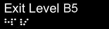 Braille & Tactile Exit Level Basement 5 Sign – Bractile Signs