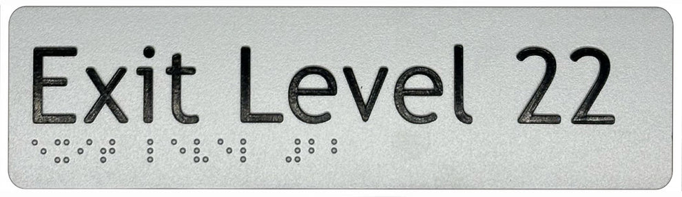 Braille & Tactile Exit Level 22 Sign – Bractile