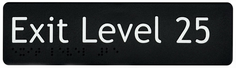 Braille & Tactile Exit Level 25 Sign – Bractile