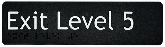 Braille & Tactile Exit Level 5 Sign (Black Version) – Bractile