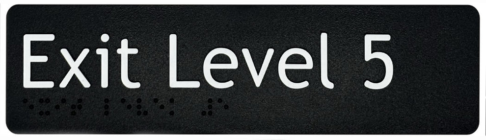 Braille & Tactile Exit Level 5 Sign (Black Version) – Bractile