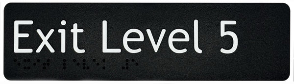 Braille & Tactile Exit Level 5 Sign (Black Version) – Bractile Signs