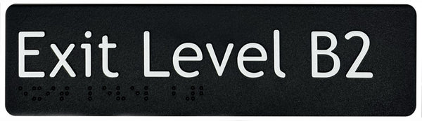Braille & Tactile Exit Level Basement 2 Sign (Black Version) – Bractile ...