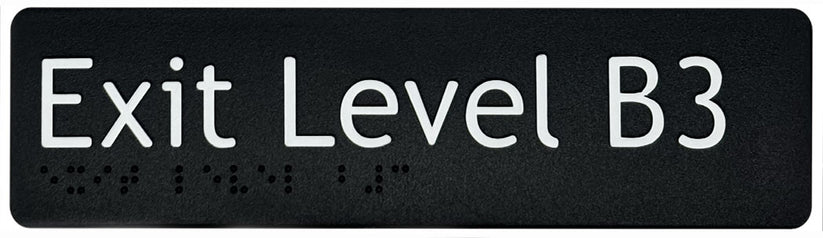Braille & Tactile Exit Level Basement 3 Sign (Black Version) – Bractile