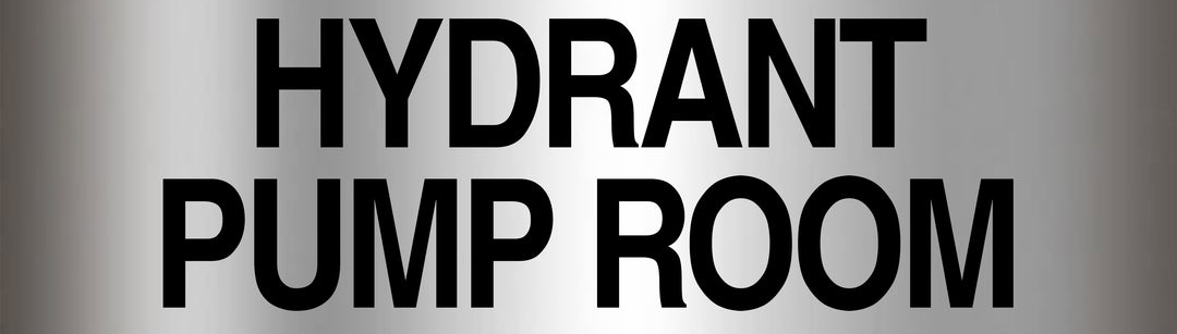 Hydrant Pump Room Sign - Aluminium – Bractile