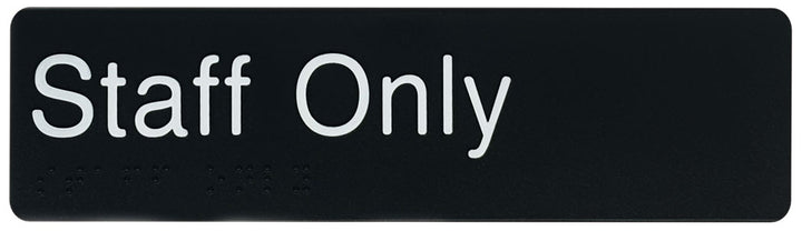 Braille & Tactile Staff Only Sign – Bractile
