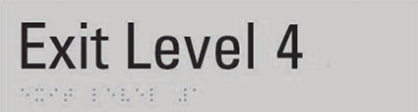 Braille & Tactile Exit Level 4 Sign – Bractile Signs