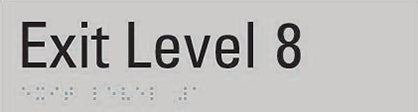 Braille & Tactile Exit Level 8 Sign – Bractile Signs