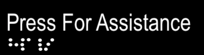 Braille & Tactile Press For Assistance Sign (Black Version) – Bractile ...