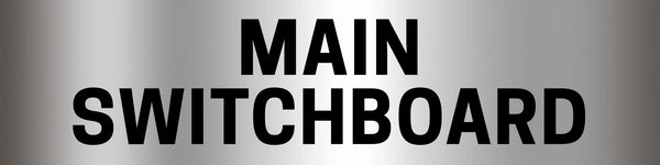 Main Switchboard Sign - Aluminium – Bractile Signs